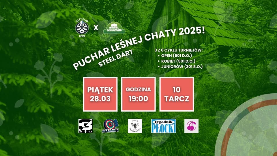 Puchar Leśnej Chaty - Łączy Nas Dart